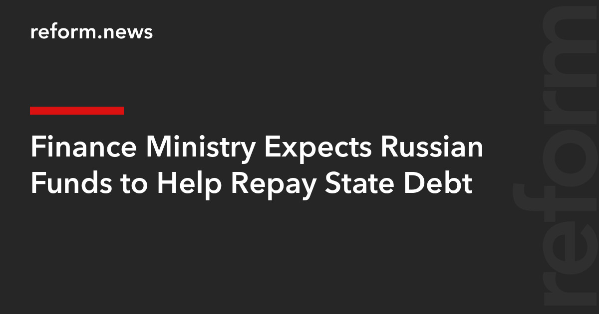 Finance Ministry Expects Russian Funds to Help Repay State Debt ...